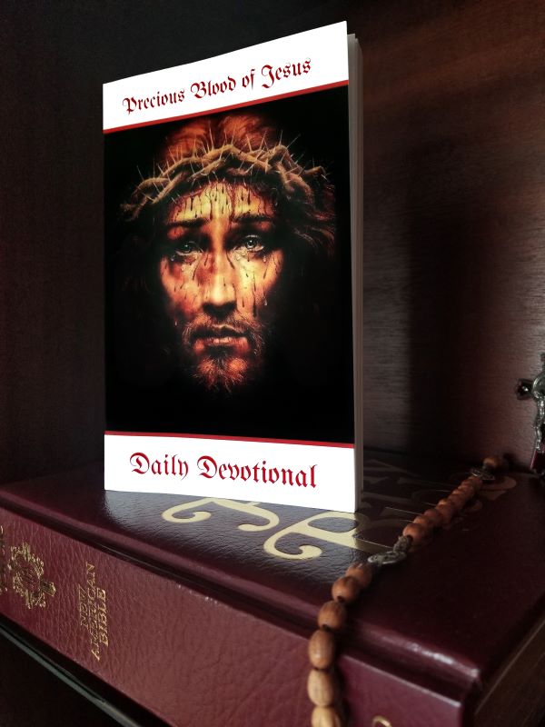 Precious Blood of Jesus Daily Devotional – Precious Blood Catholic